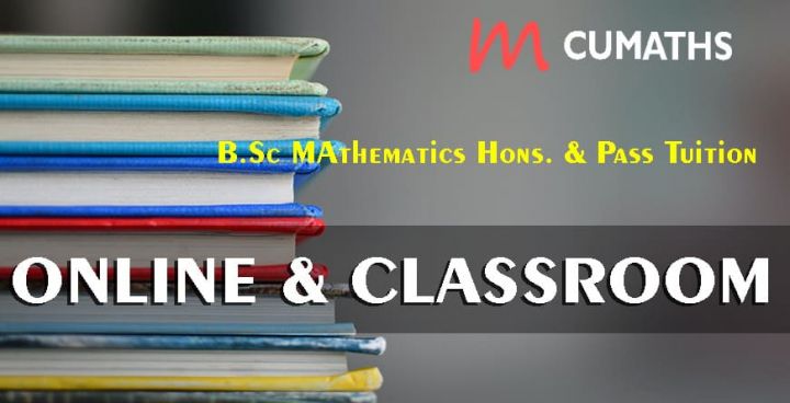 ⚡ Best Online B.Sc Maths Tuition | Semester 1 to Semester 6 - CUMATHS.COM